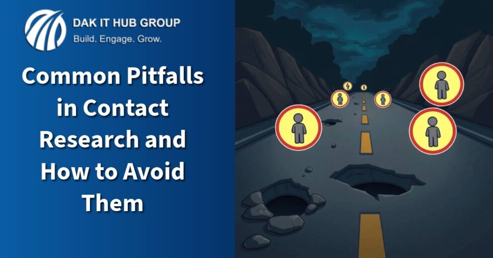 Common Pitfalls in Contact Research and How to Avoid Them - DAK IT HUB ...